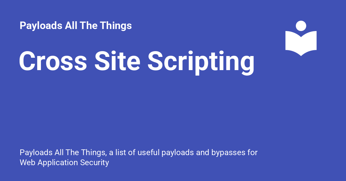 Cross Site Scripting Payloads All The Things 2963